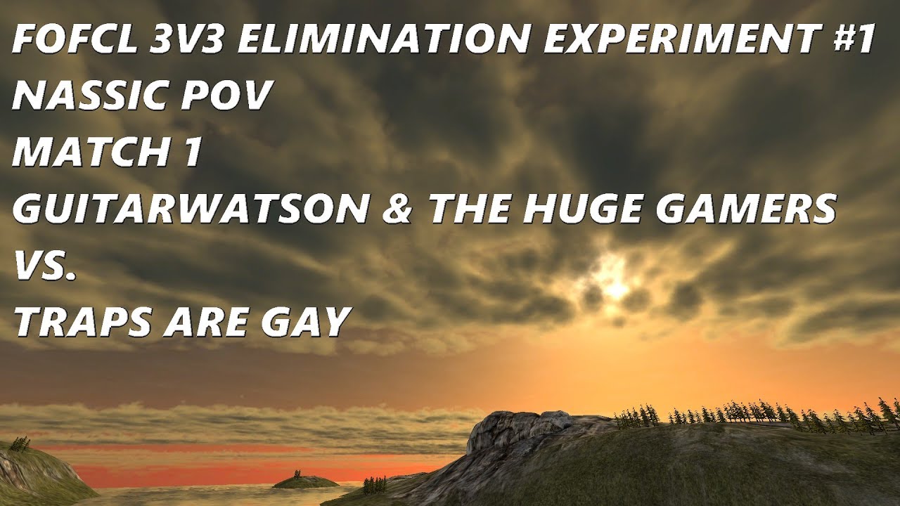 FoFCL 3v3EE1 Match 1 Nassic POV - GWatHG vs TAG - fof_fistful - YouTube