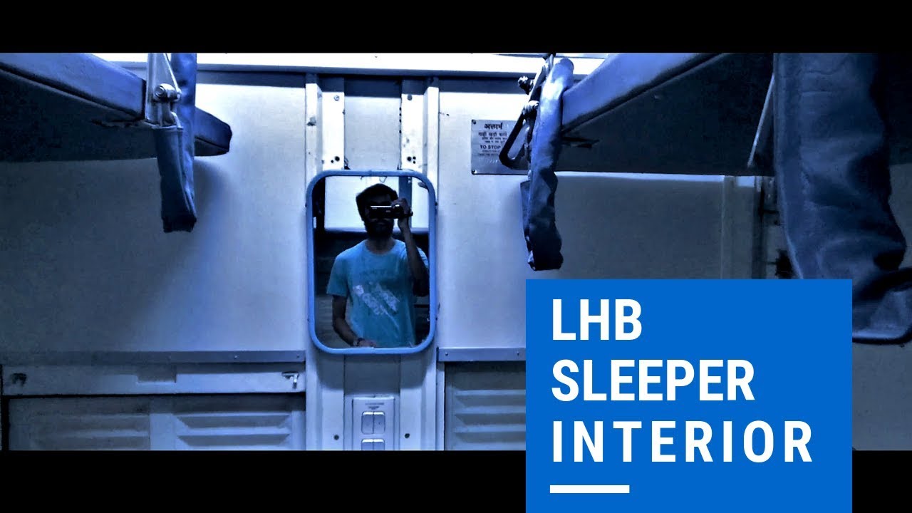 Interior of LHB Sleeper Non AC | 3 Tier | Cheran SF Express - YouTube