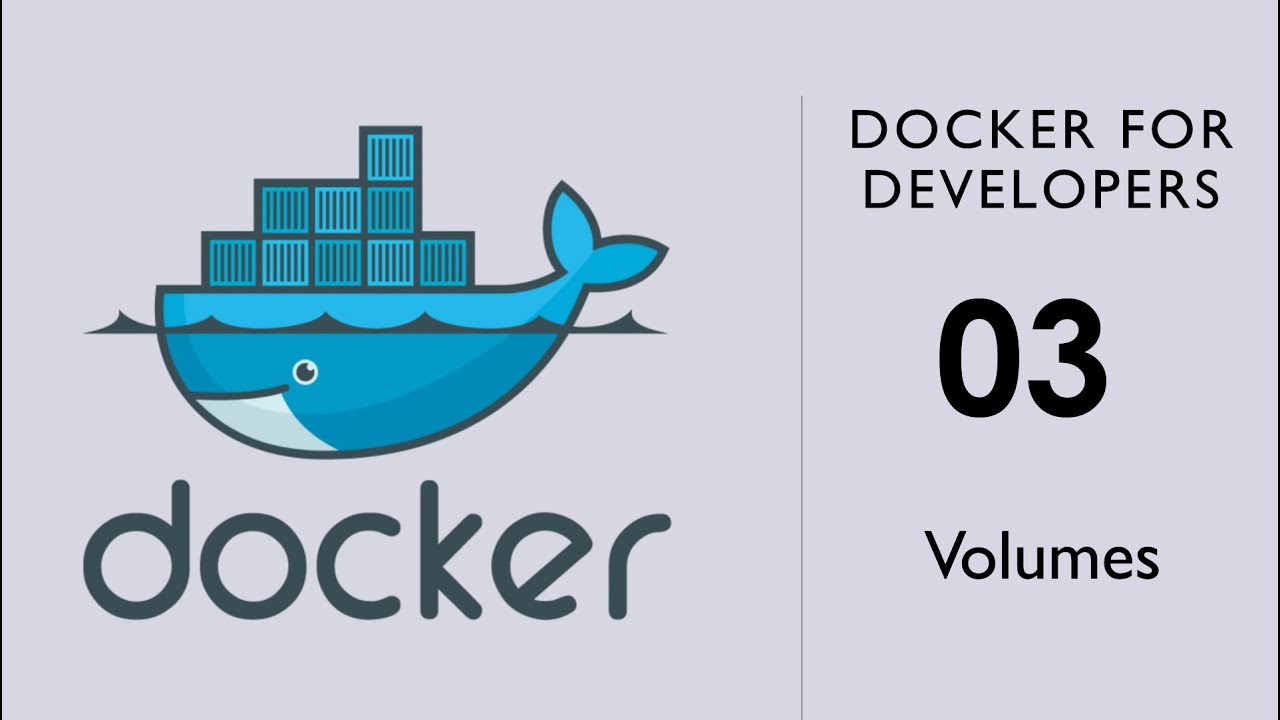 03 | Docker For Developers | Volumes #docker #volume #بالعربي #شرح ...