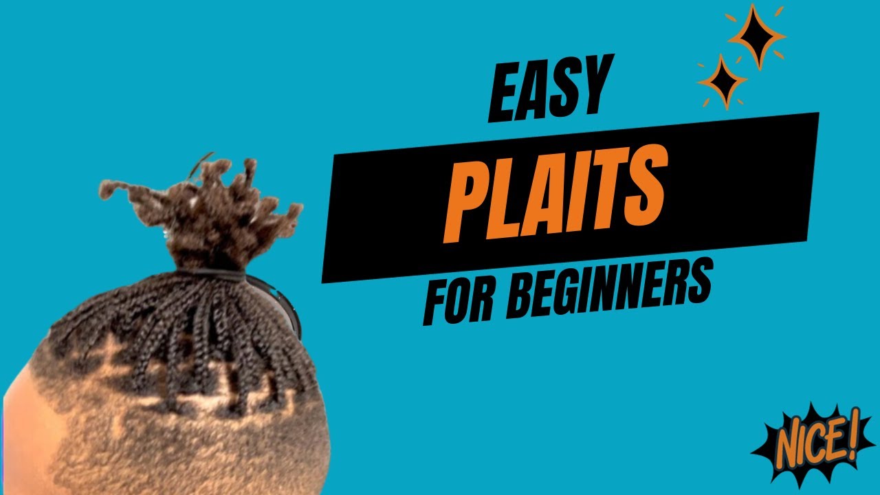 Easy Plaits For Beginners | The Basics - YouTube