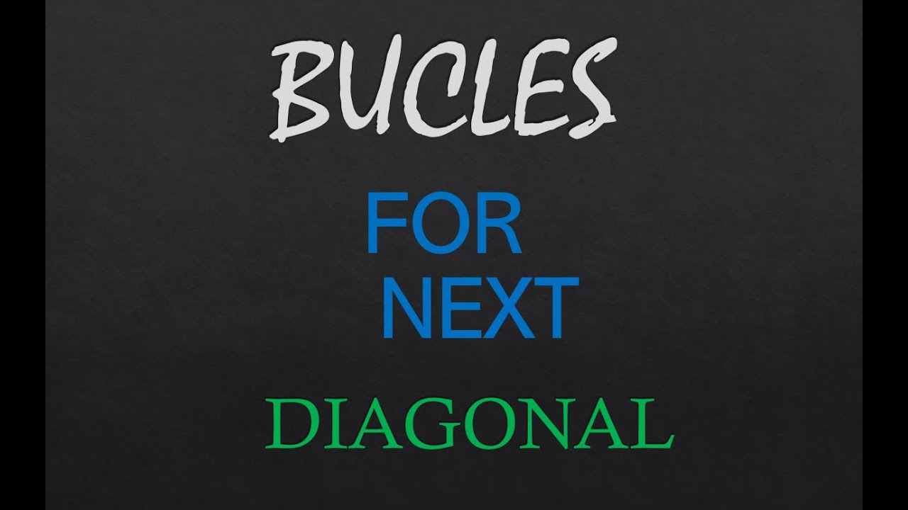 DIAGONAL CON BUCLES - VISUAL BASIC (FOR NEXT) - YouTube