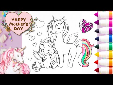 Coloring a Mom and Baby Unicorn | Unicorn Coloring Page | Happy Mother ...