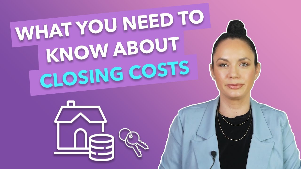 Mortgage Refinance Closing Costs: What You Need to Know - YouTube