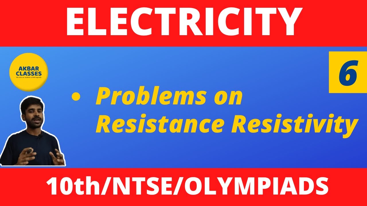 Class 10 | Electricity 06 | Problems on Resistance & Resistivity ...