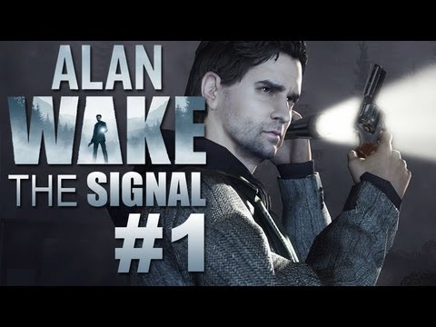 Alan Wake - Das Signal #1 - Let's Play Alan Wake DLC - The Signal ...