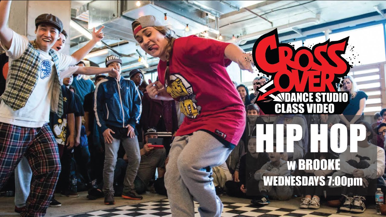 Brooke's Hip Hop Class @ Crossover Dance - YouTube