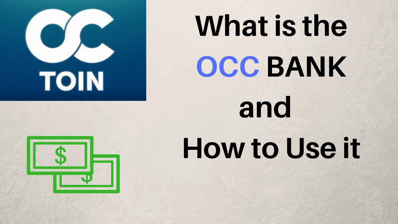Octoin | What is the OCC Bank and How to Use it - YouTube