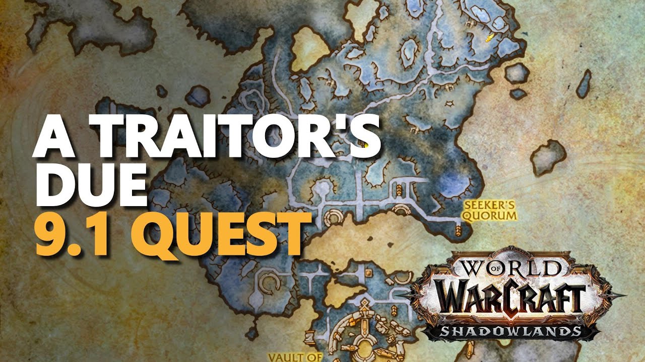 A Traitor's Due WoW Quest - YouTube