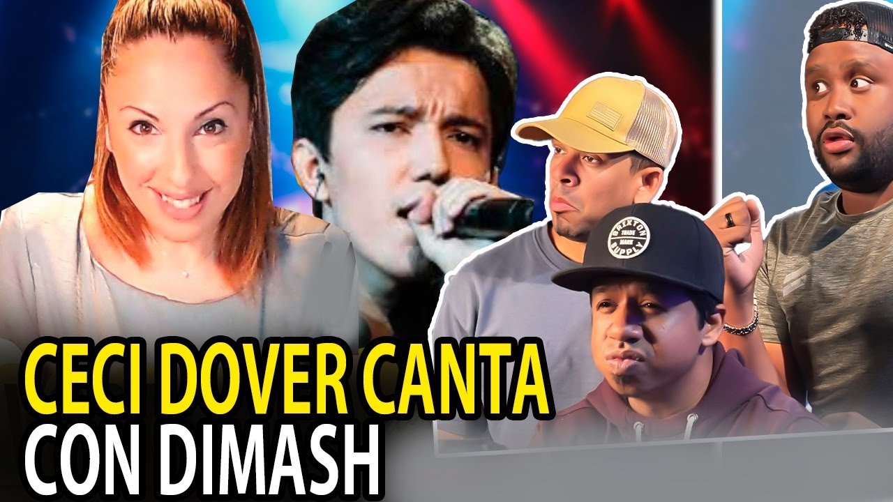 REACCIONAMOS A CECI DOVER Y DIMASH CANTANDO JUNTOS - YouTube