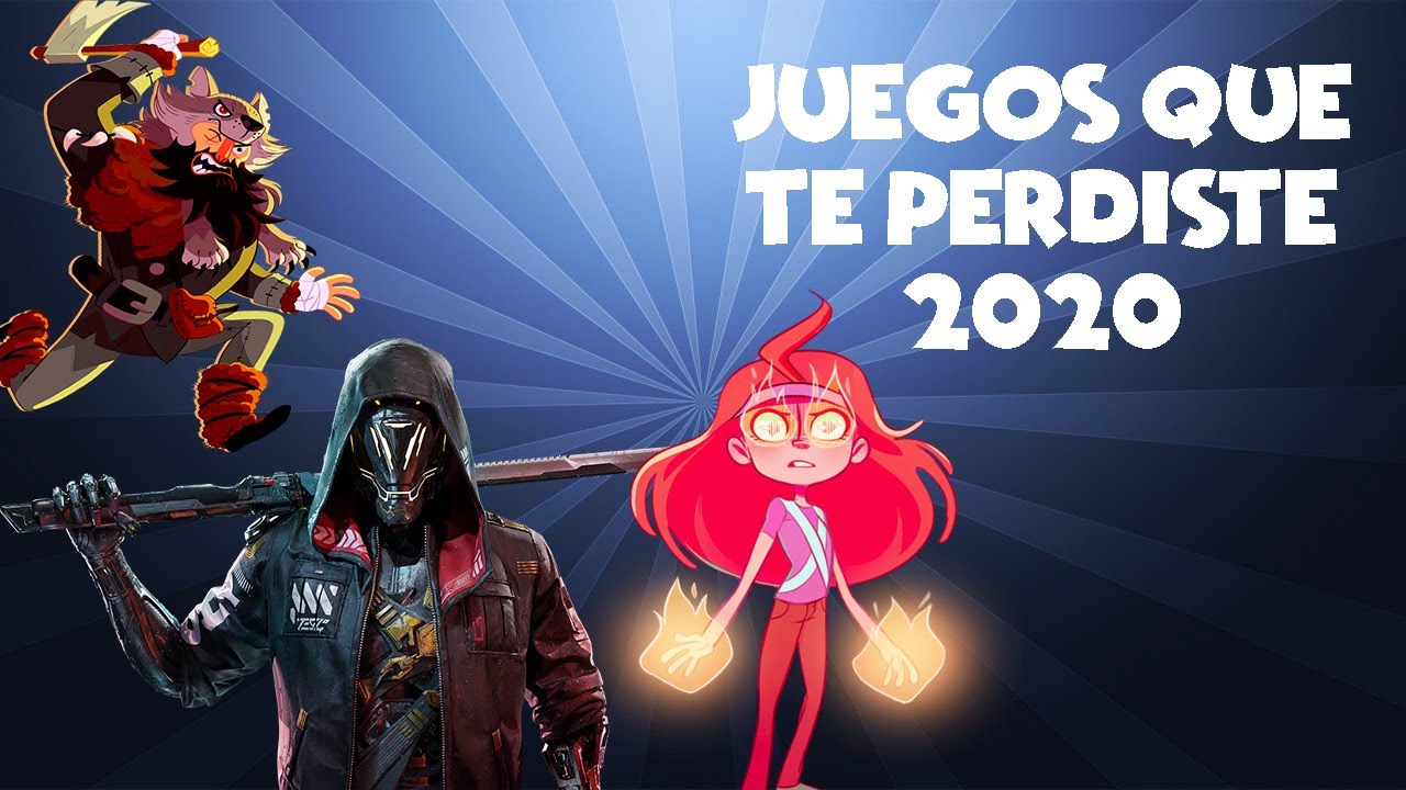 Mejores juegos que te perdiste 2020 - YouTube