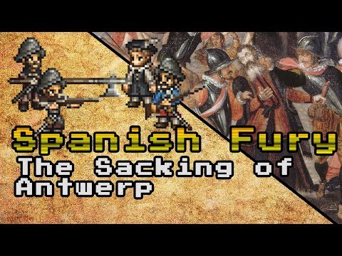 The Spanish Fury at Antwerp - Pixel History