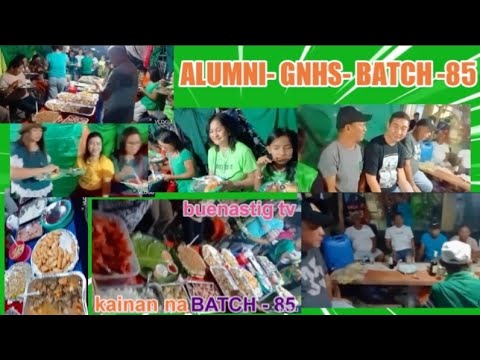 KAINAN NA/ALUMNI BATCH - 85/ GALLANOSA NATIONAL HIGH SCHOOL IROSIN ...