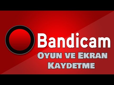 Bandicam: Kurulumu Oyun ve Ekran Kaydetme Nasıl Yapılır?