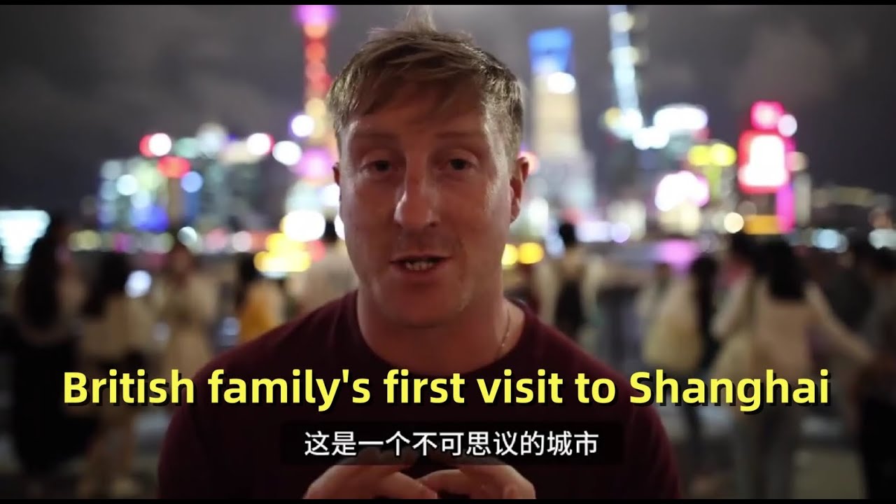 British family's first visit to Shanghai - YouTube