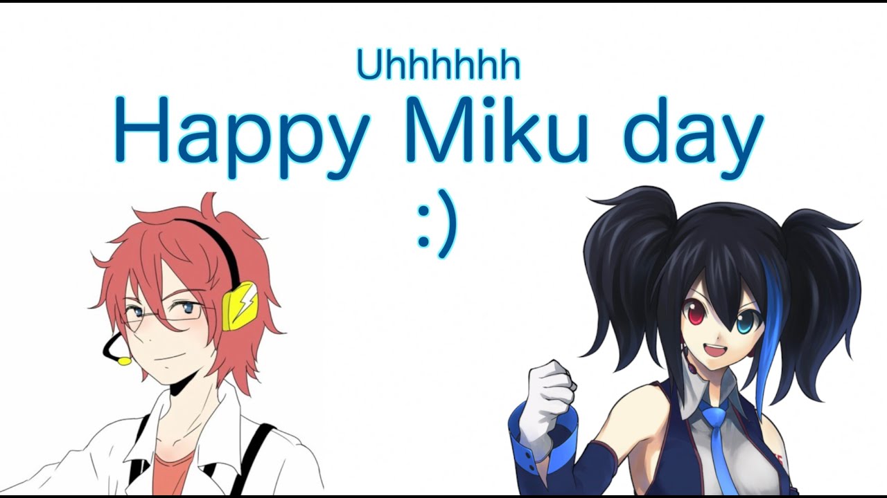 Ruko and Shuu try to say happy Miku day【UTAU Talkloid】 - YouTube