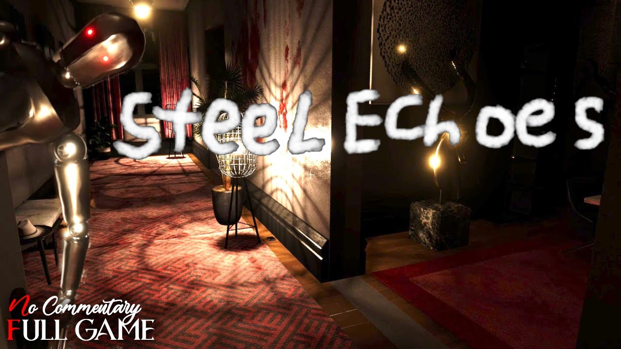 STEEL ECHOES - Full Short Horror Game |1080p/60fps| #nocommentary - YouTube