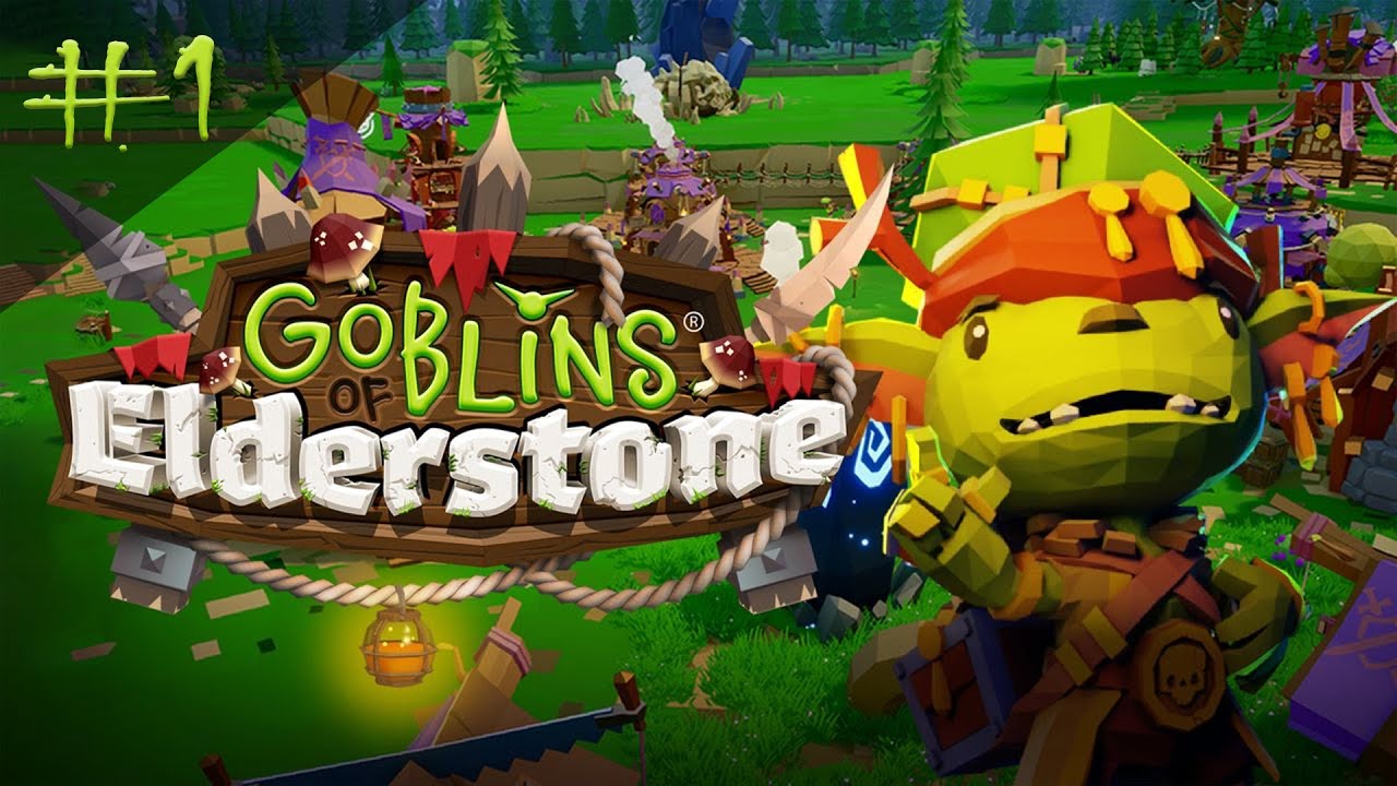 Goblins of Elderstone - Gameplay #1 First looks - YouTube
