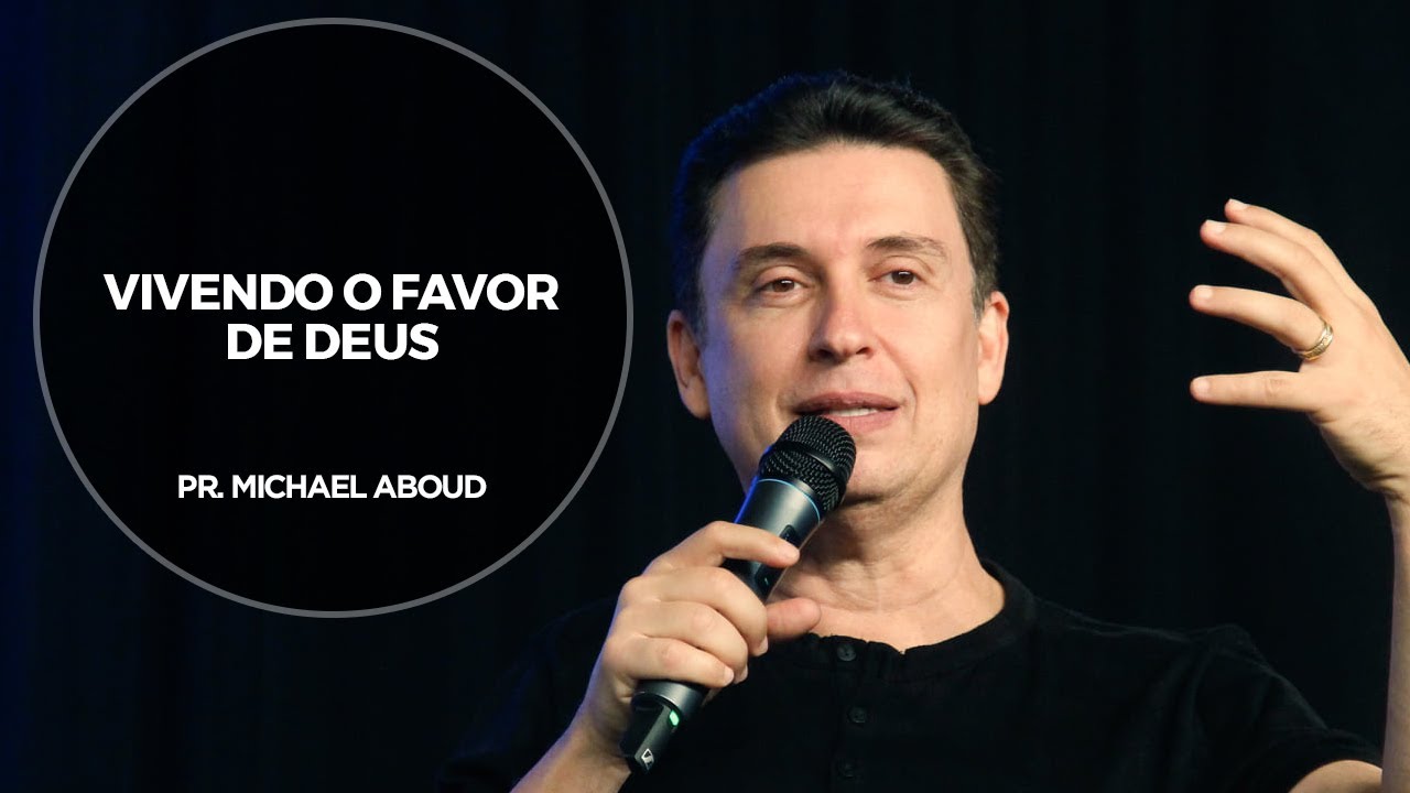Culto de Santa Ceia - Vivendo o Favor de Deus - Pastor Michael aboud ...