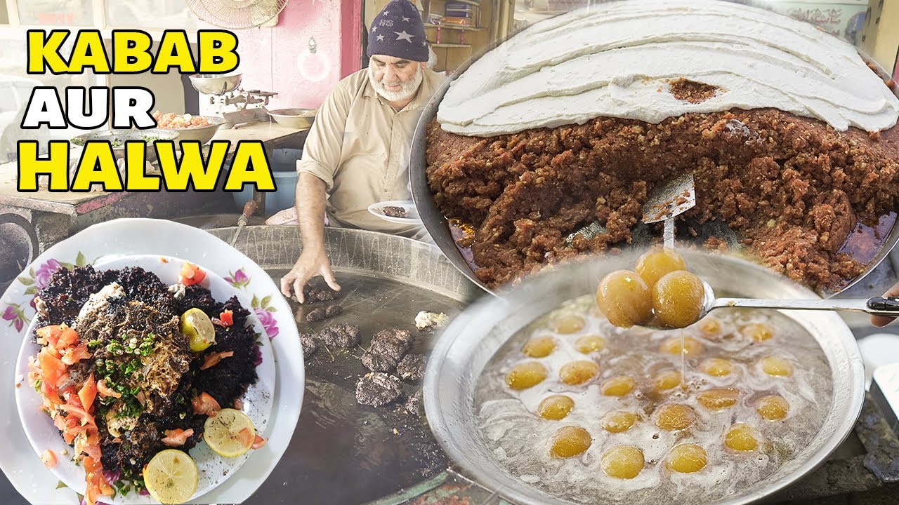 Delicious Chapal Kabab | Baloni aur Gulab Jamun ka Halwa | Rare MARDAN ...
