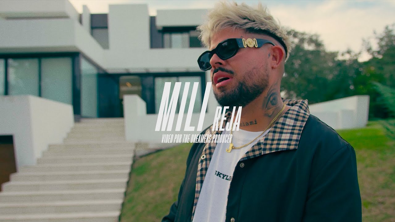 El Reja - Mili (Video Oficial) - YouTube