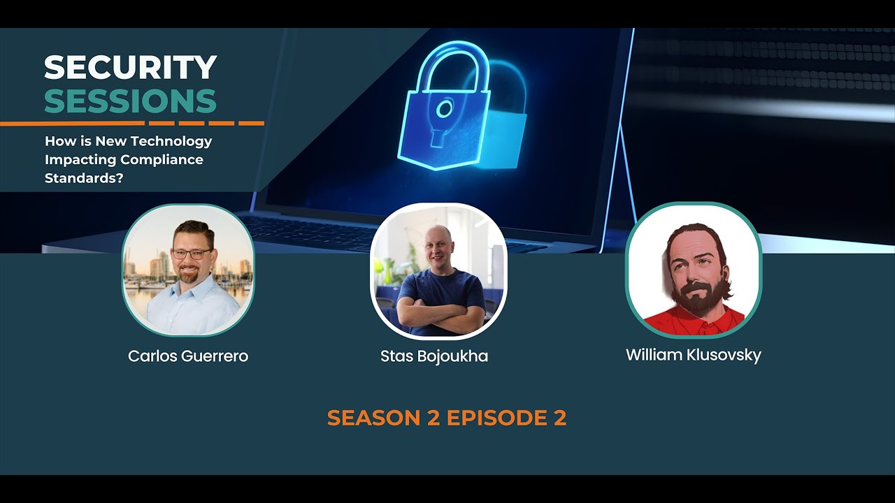Compyl Security Sessions S2E2 - New Technology Impacts Compliance Standard - YouTube