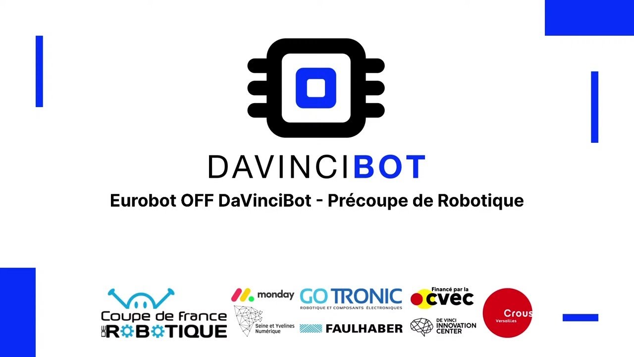 Rediffusion Eurobot OFF DaVinciBot - Précoupe de Robotique 2023 - 14 ...