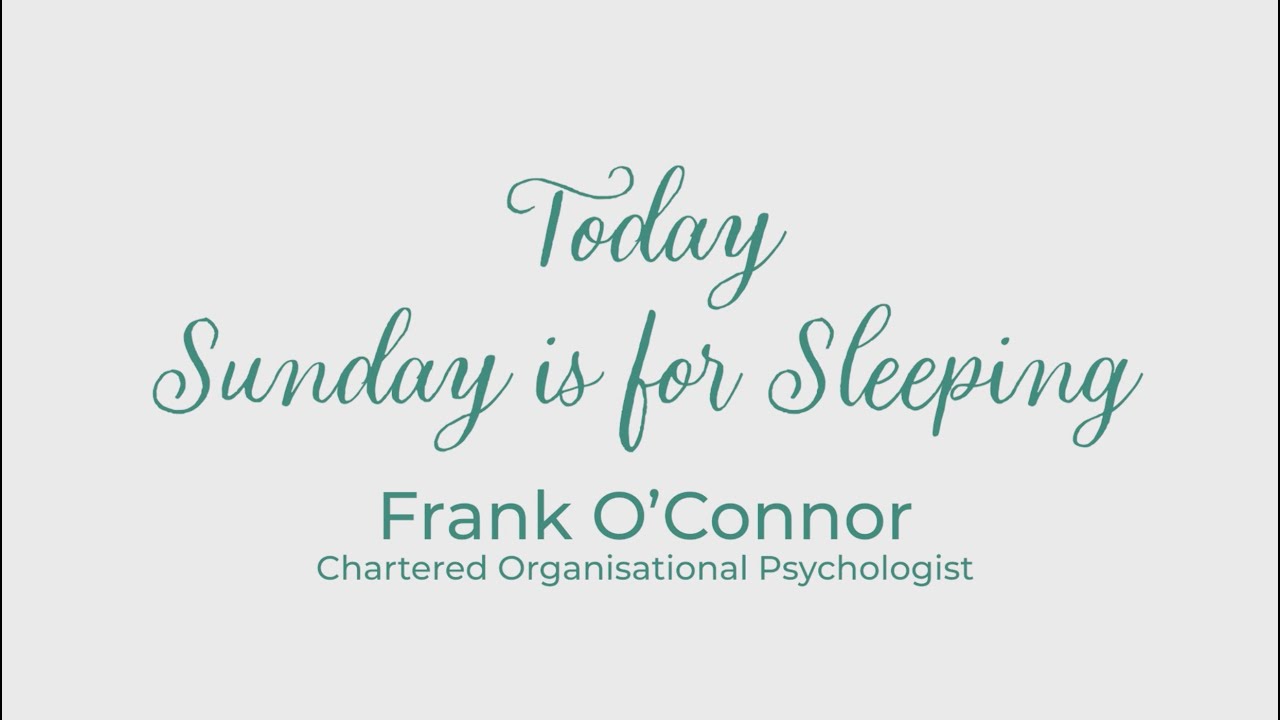 Mental Health Awareness Week – Sunday is for Sleeping - YouTube