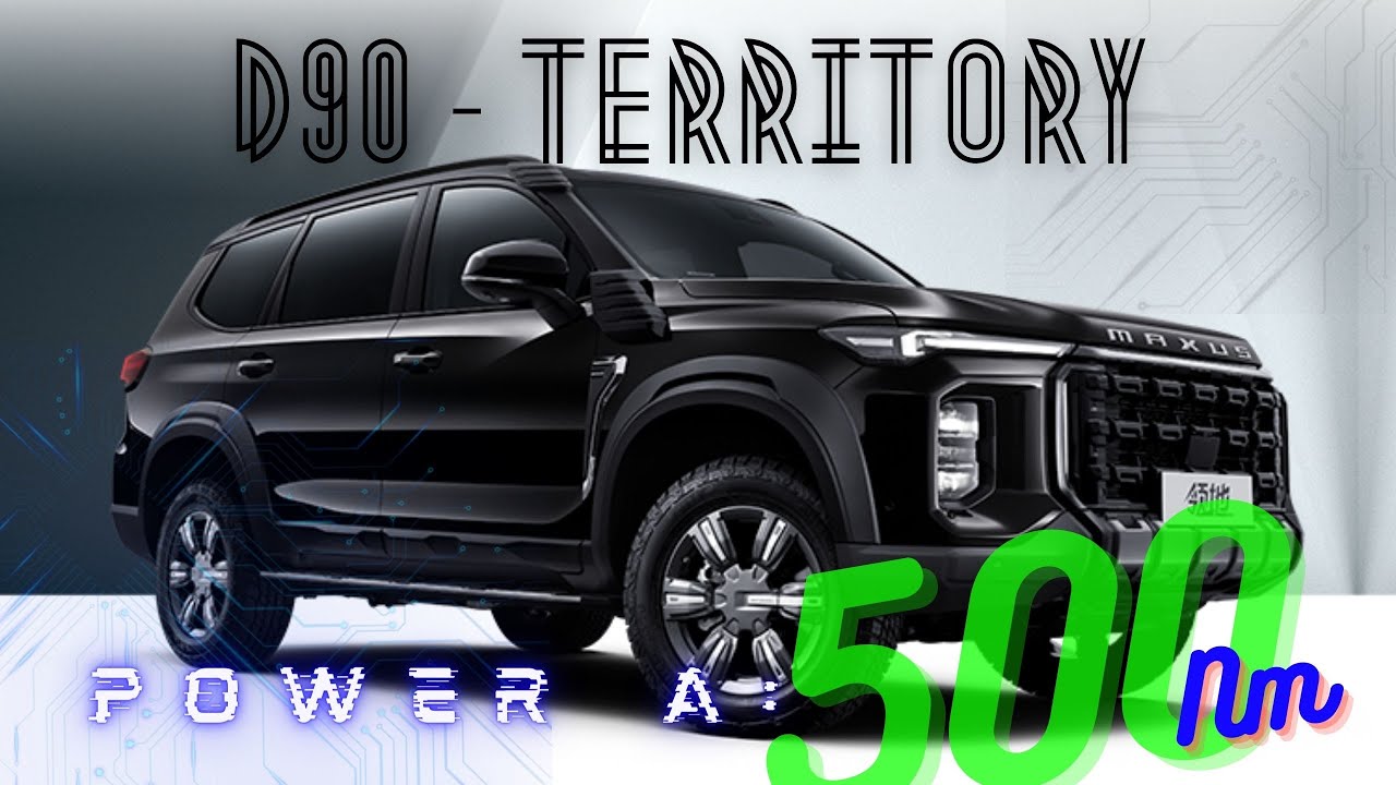 Nueva Maxus D90 - Conquista el segmento premium con Poder y Elegancia ...