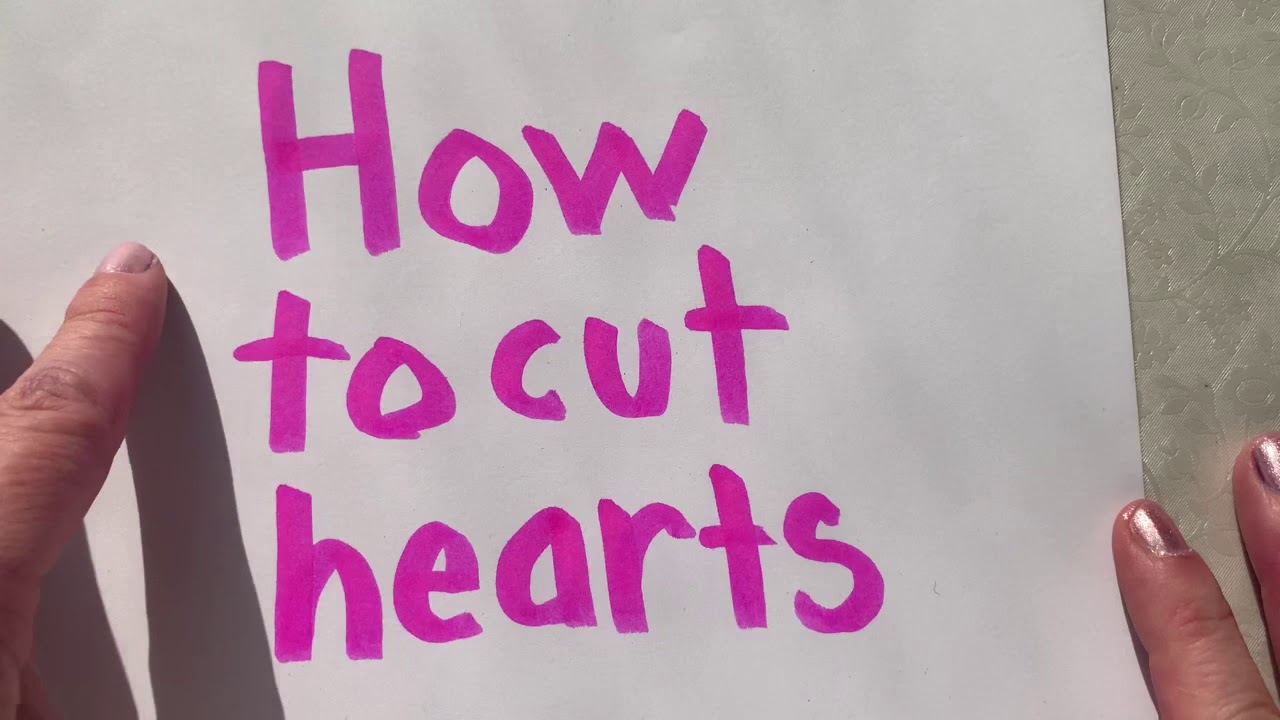 How to cut hearts - YouTube