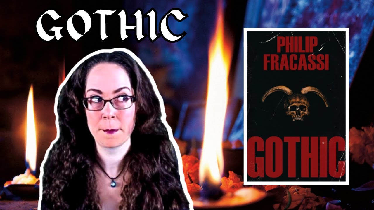 Gothic by Philip Fracassi | Book Review - YouTube