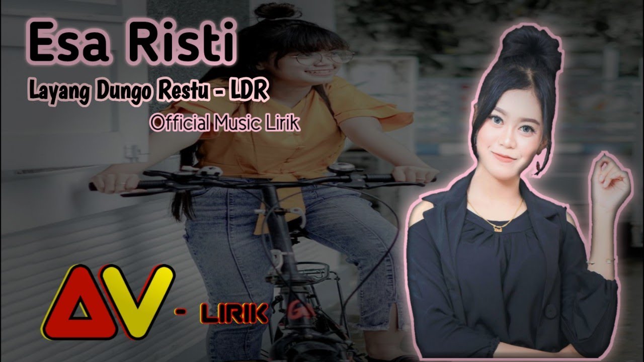 Esa Risti - Layang Dungo Restu - LDR ( Official music Lirik ) - YouTube