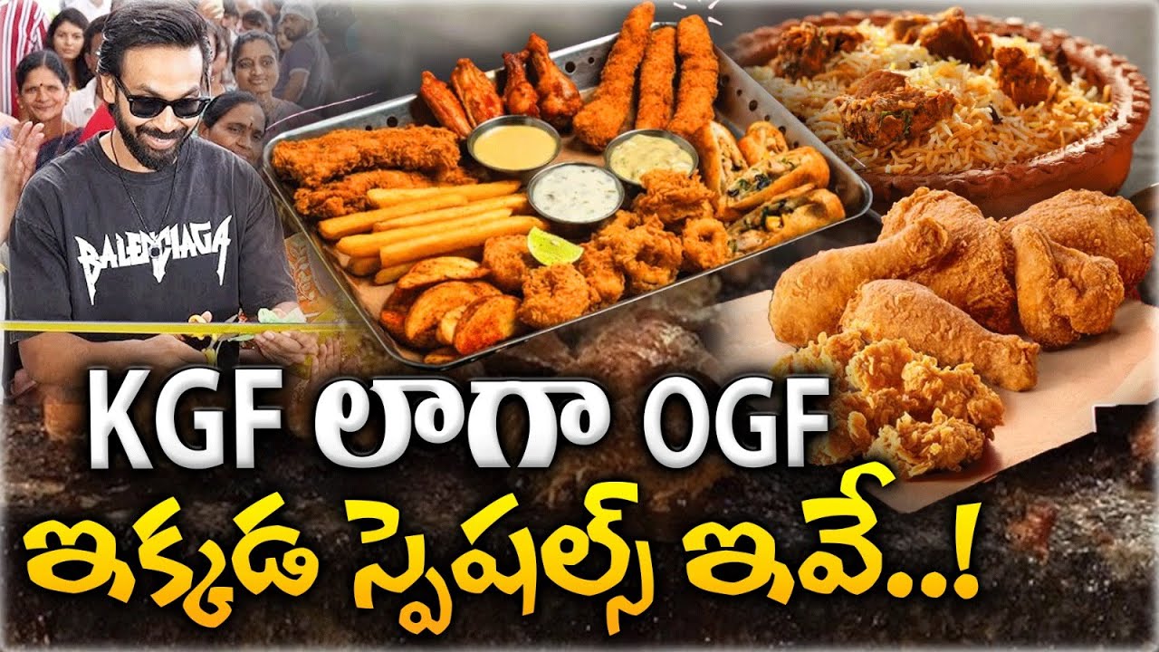 Specials At OGF ( Only Good Food ) | Madhapur | Red Tv Foodies - YouTube