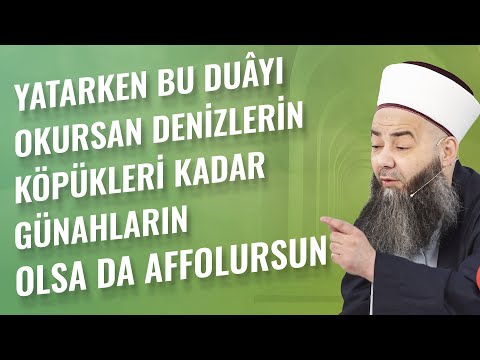 Yatarken Bu Duâyı Okursan Denizlerin Köpükleri Kadar Günahların Olsa Da Affolursun