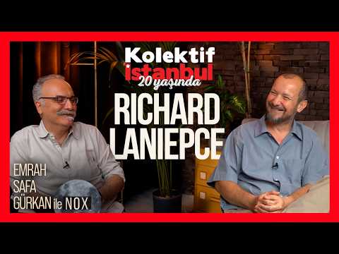 Kolektif İstanbul ile 20 Yıl | Richard Laniepce / Emrah Safa Gürkan ile NOX vol. 08