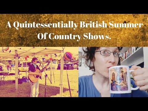 A Brief History of a Summer Singing at Quintessentially British Country ...