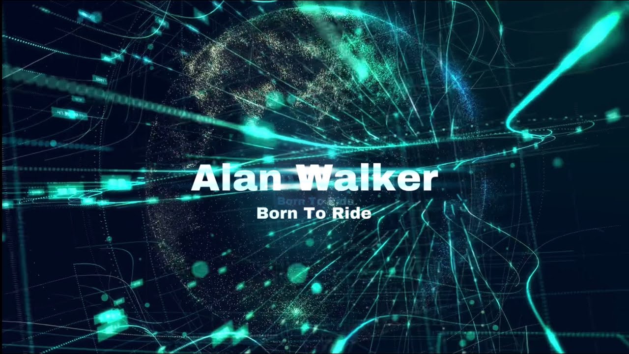 Alan Walker - Born To Ride(Remix) - YouTube