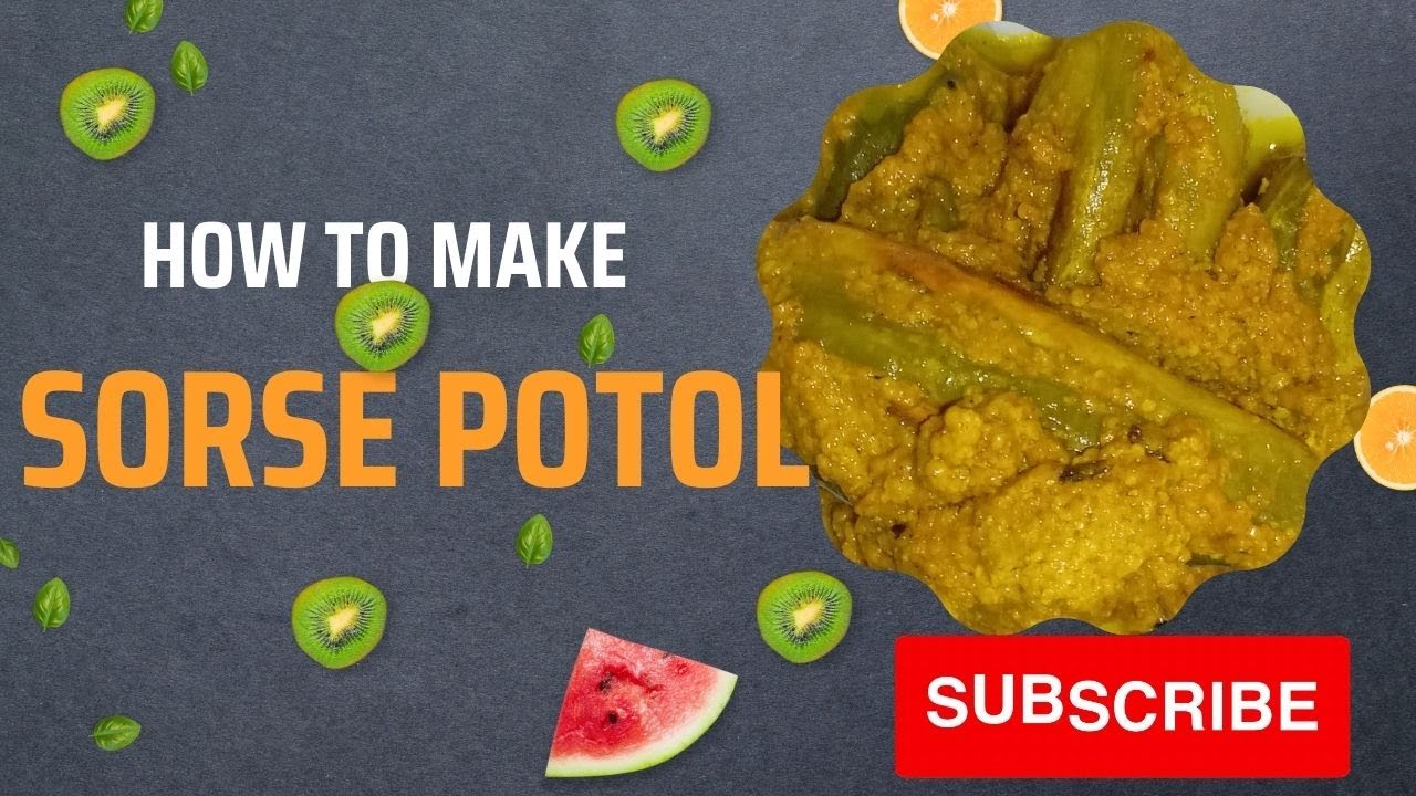 Sorse Potol Recipe| Parwal Sorse|Mustard Sauce Pointed Gourd Recipe In ...