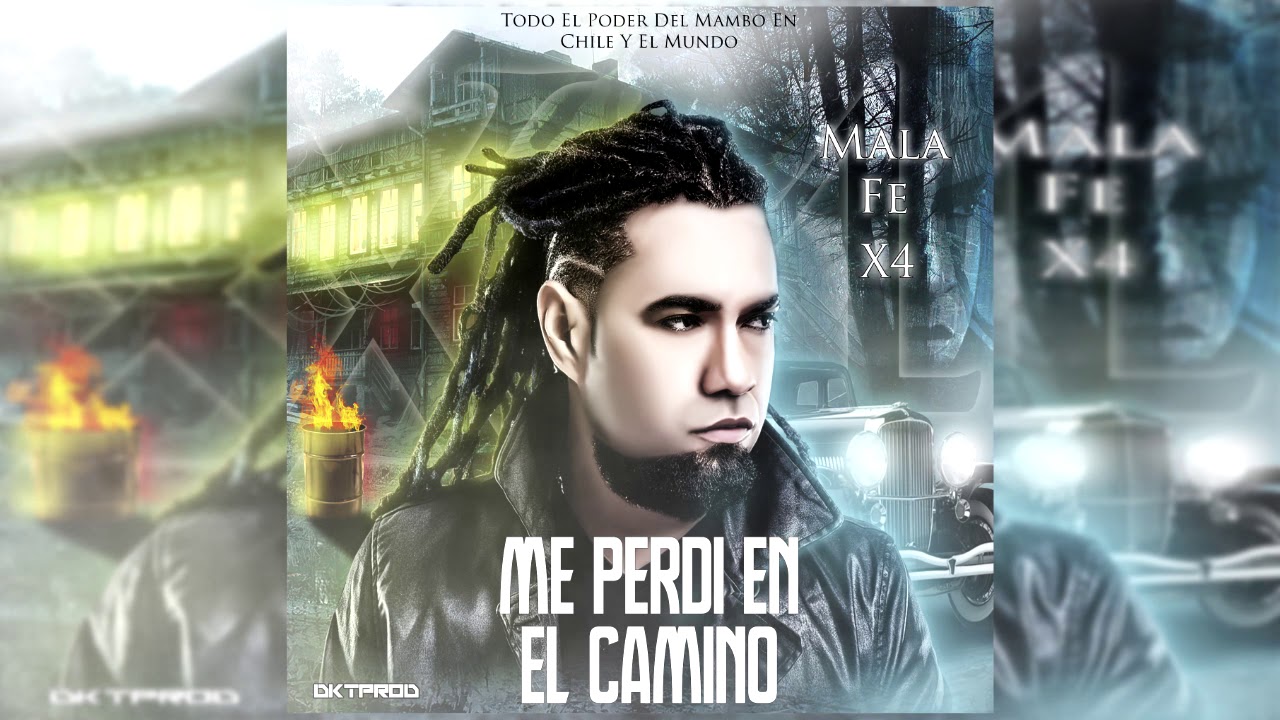 🔥Me Perdi En El Camino - Mala Fe (Nuevo Álbum 2020) Álbum X4🔥 - YouTube