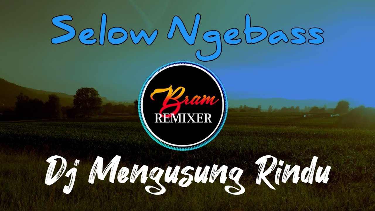 DJ MENGUSUNG RINDU | SPIN | REMIX LAGU MALAYSIA PALING ENAK | HARUS ...