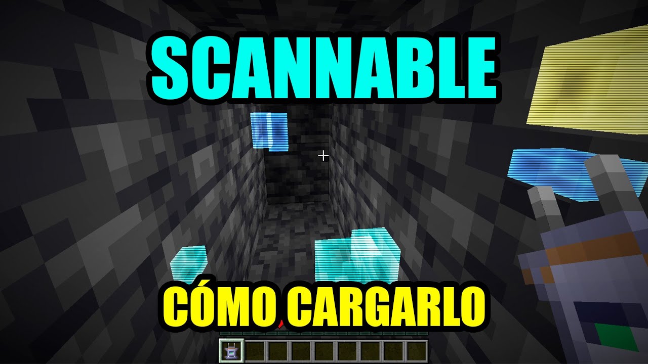 Scannable Mod 1.18.2/1.19.1 | CÓMO CARGAR EL ESCANER Y CÓMO ...
