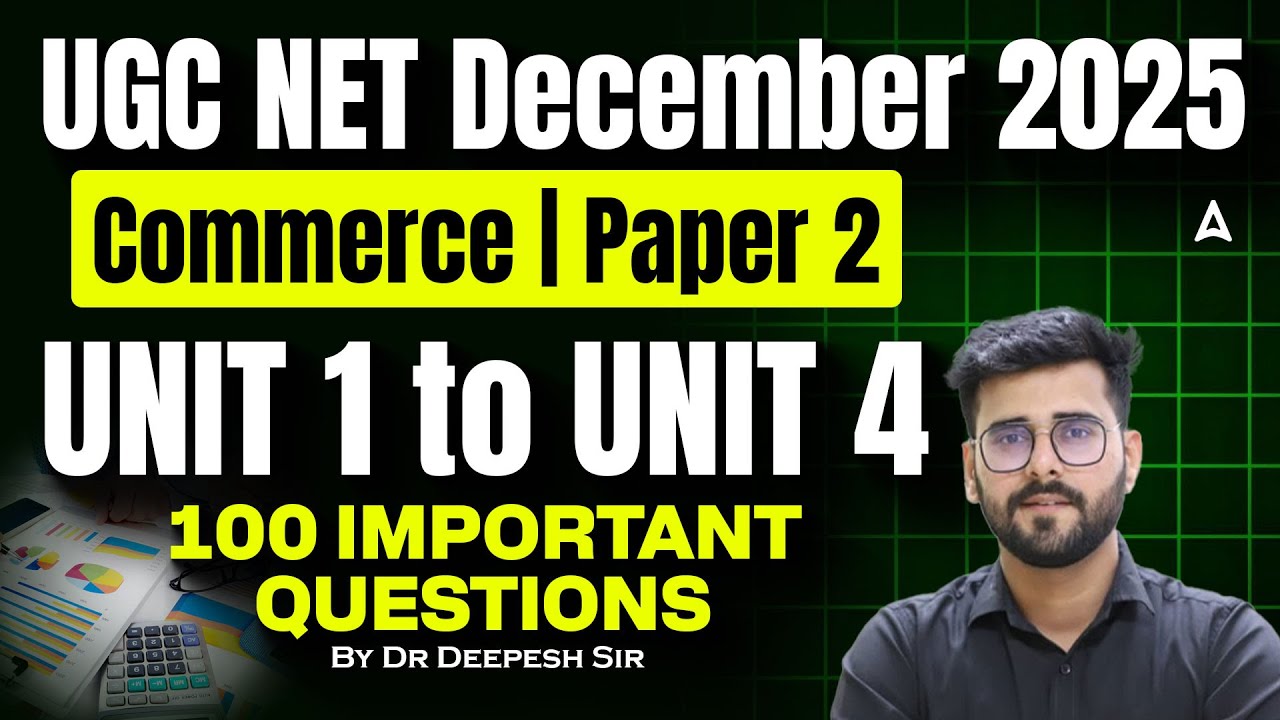 UGC NET Commerce | UGC NET Commerce Unit 1 To 4 | 100 Important ...
