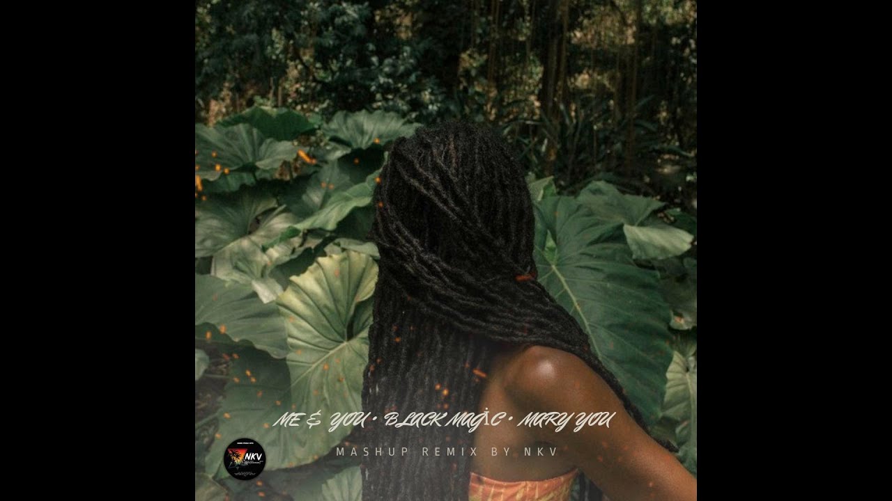 Razy NKV - Me & You x Black Magic x Marry You (Afro Mashup Remix) 🇵🇬 ...