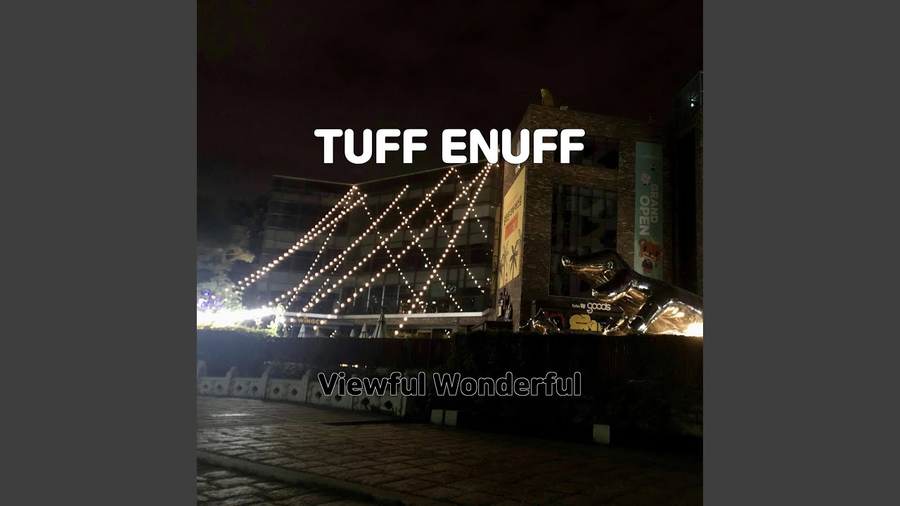TUFF ENUFF - YouTube