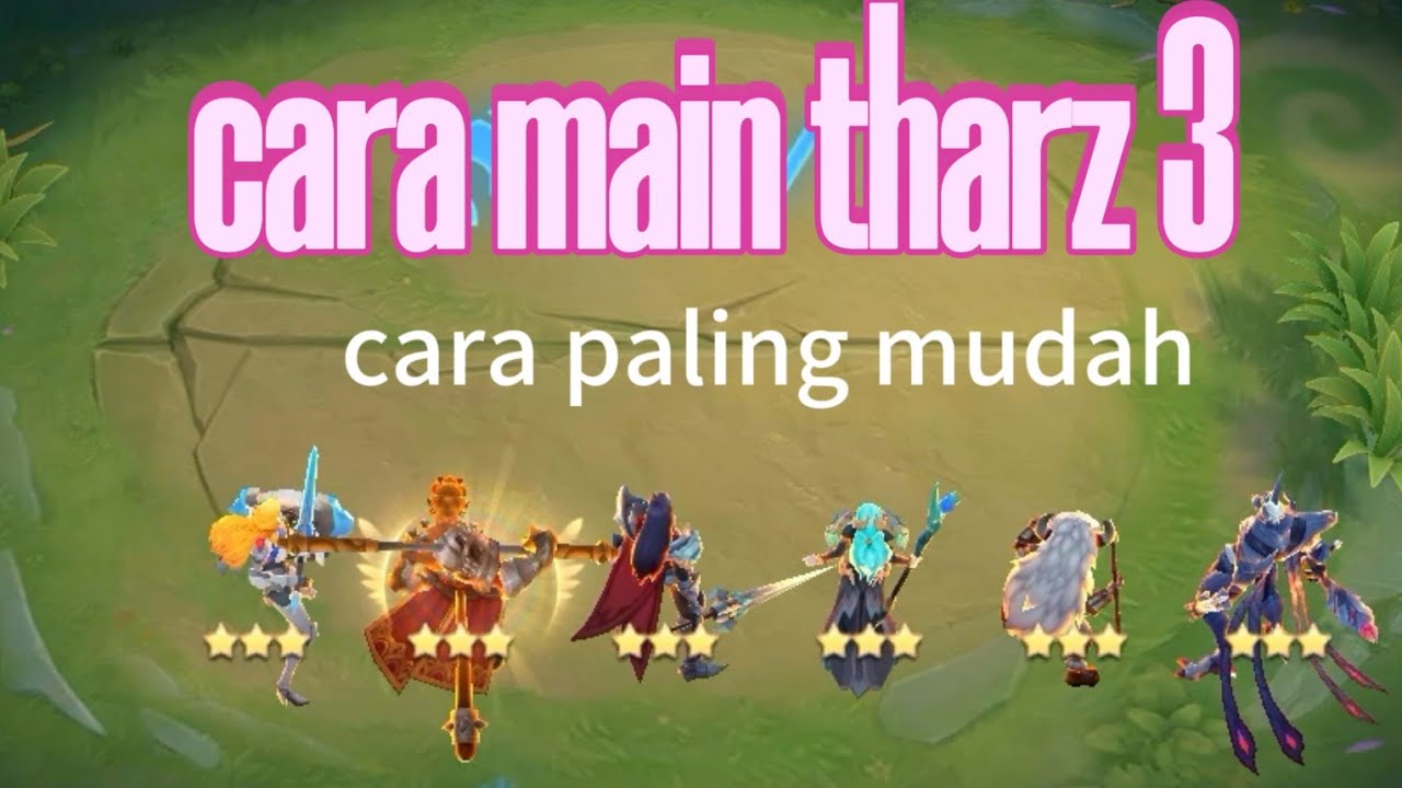 tutorial dan cara main tharz 3 magic chess - YouTube