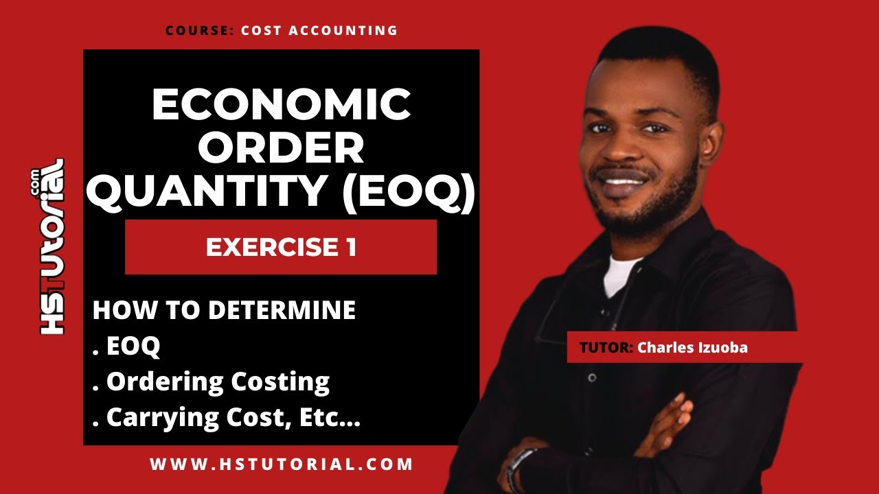 EOQ Lecture - Ex. 1 - YouTube