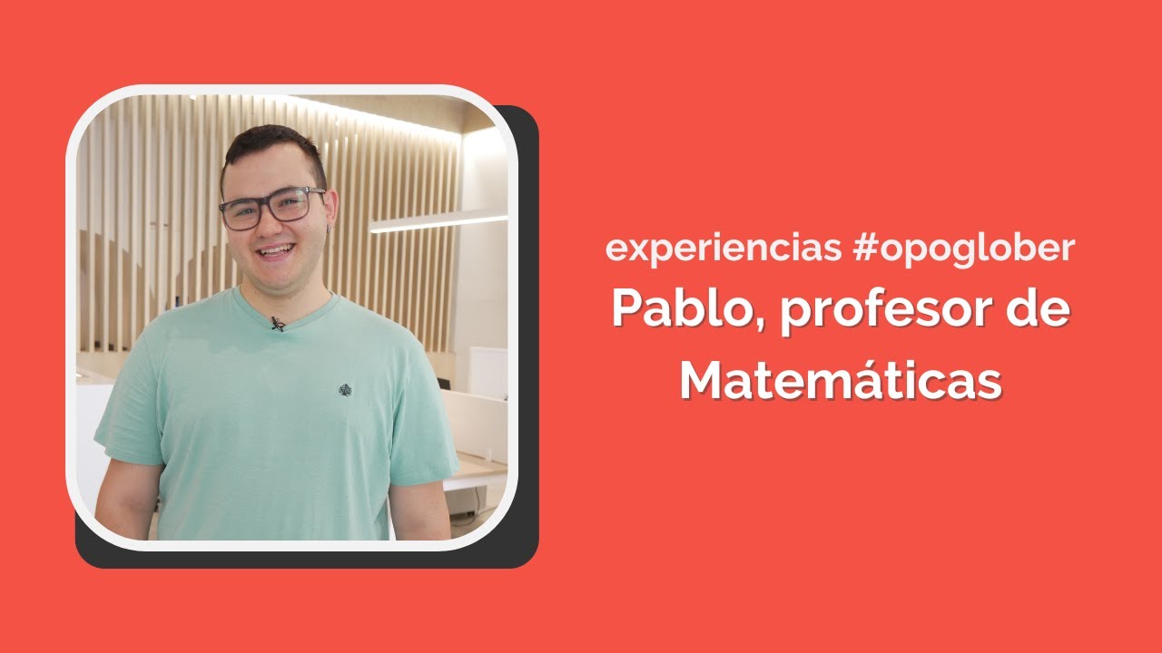 🚀 Pablo, Profesor de Matemáticas en su primera convocatoria | The Globe ...