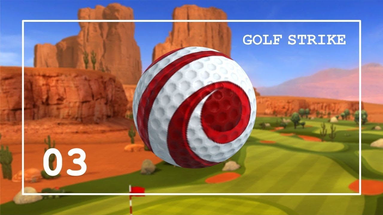 Golf Strike | Gameplay Tour 03 | US Courses - YouTube
