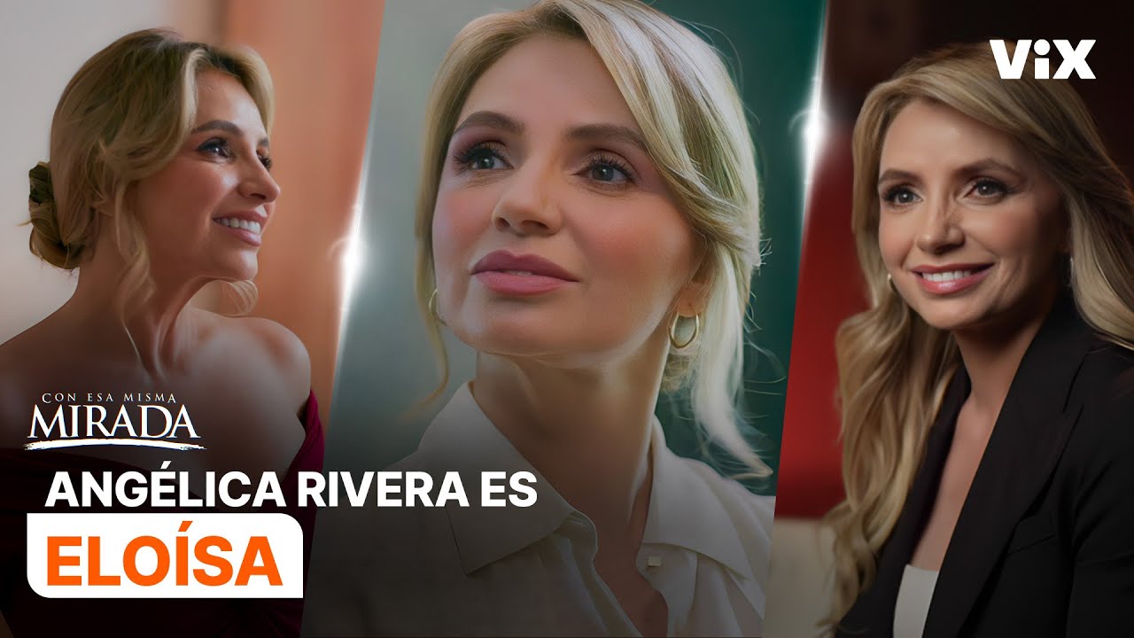Angélica Rivera es Eloísa en Con Esa Misma Mirada ¡Ya disponible en ViX ...