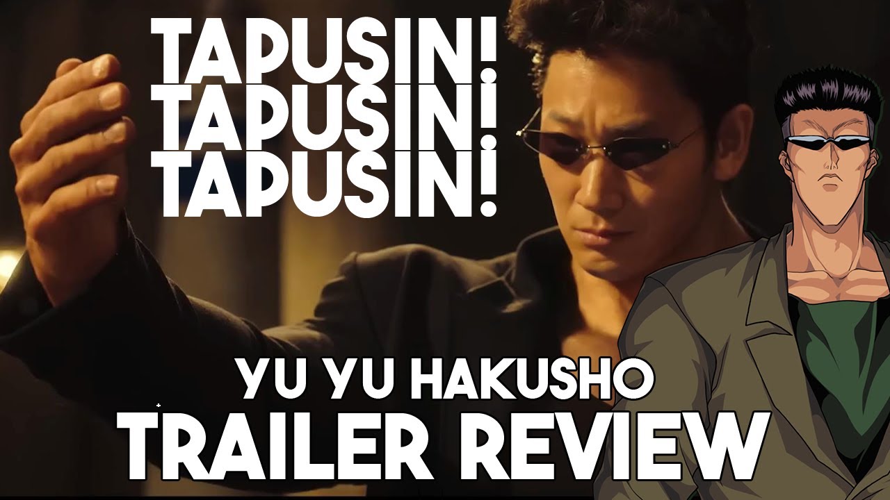 TRAILER REVIEW: GHOST FIGHTER | YU YU HAKUSHO LIVE ACTION | TAGALOG ...