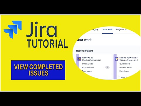 How To View Completed Issues - Jira Tutorial 2021 - YouTube